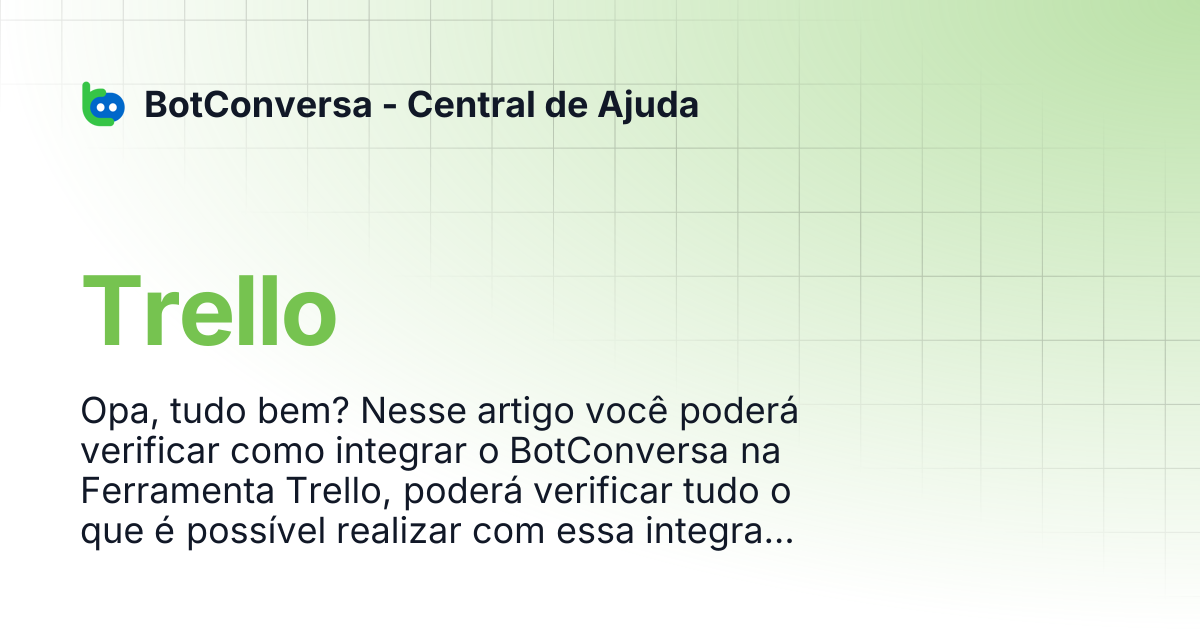 Trello | BotConversa - Central de Ajuda